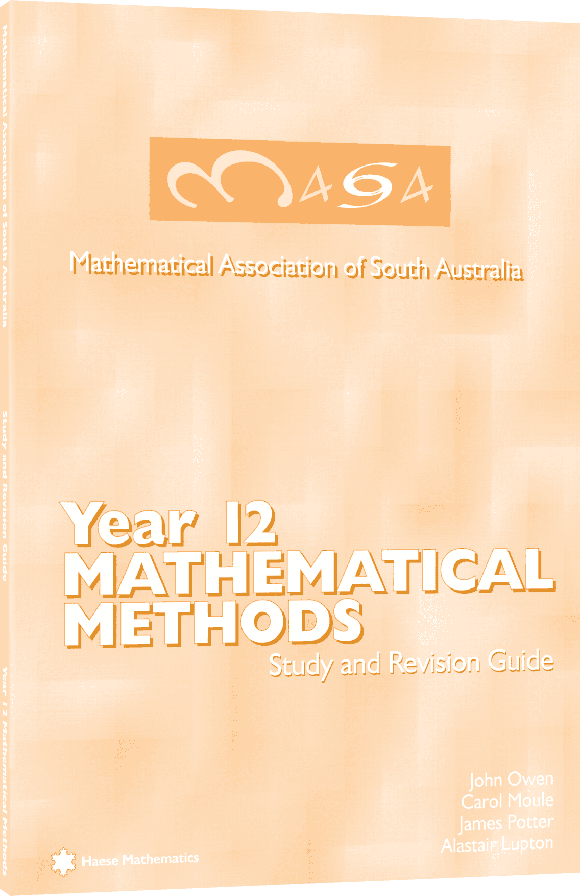 MASA Year 12 Mathematical Methods Study and Revision Guide – Haese ... MASA Year 12 Mathematical Methods Study and Revision Guide – Haese ...