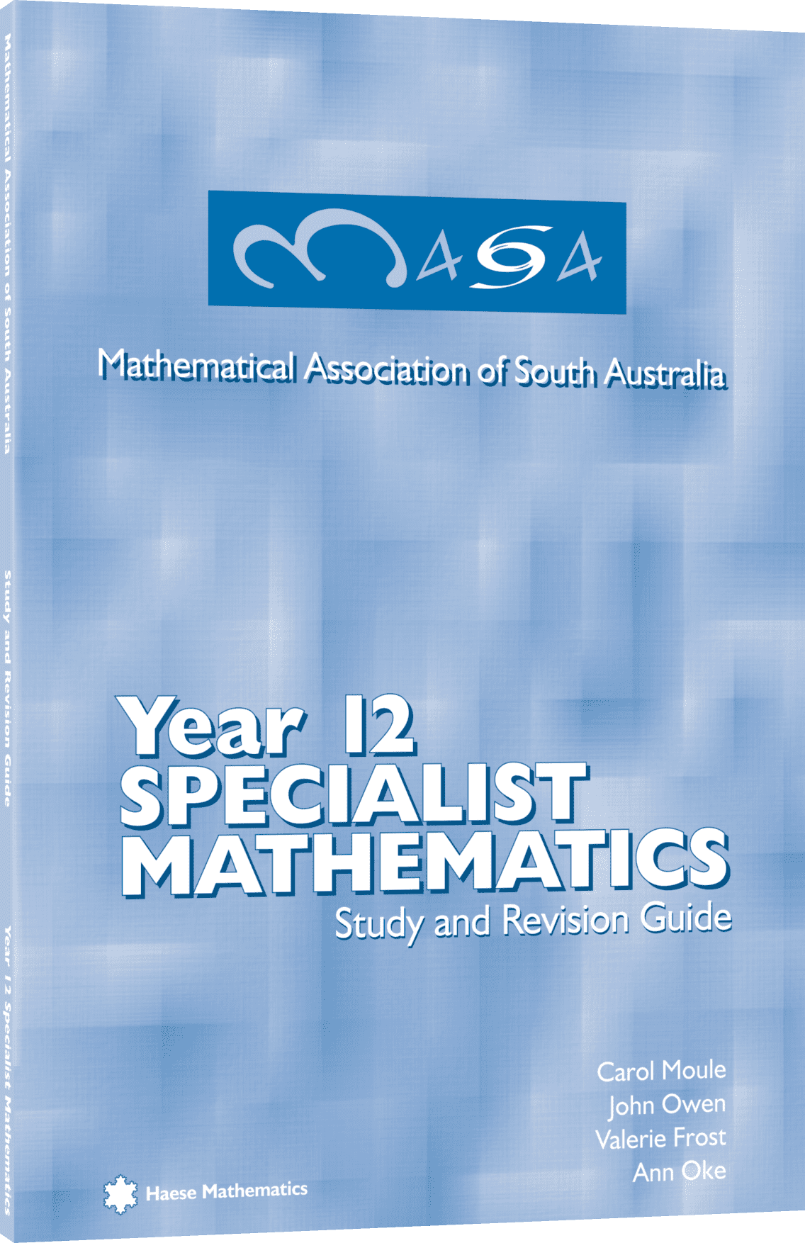 MASA Year 12 Specialist Mathematics Study and Revision Guide – Haese ...