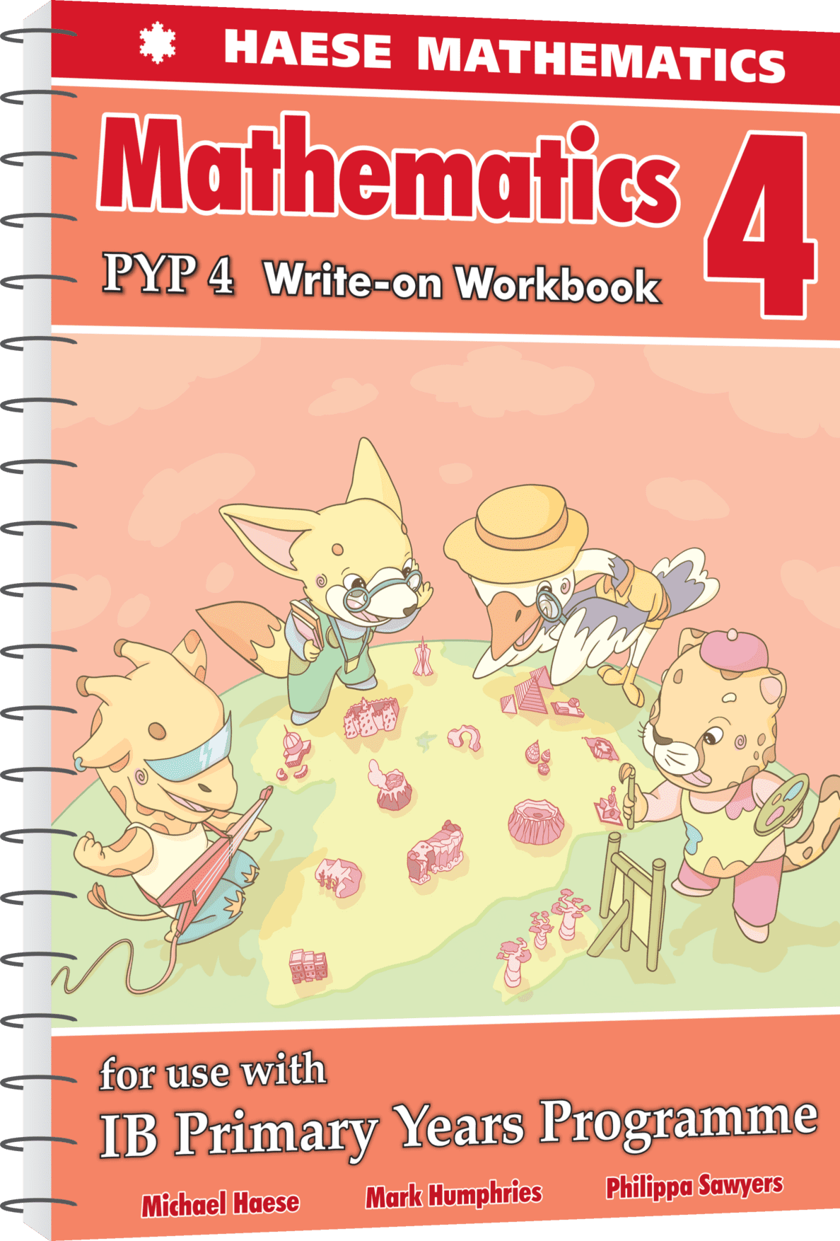 Mathematics 4 (PYP 4) Write-On Workbook – Haese Mathematics