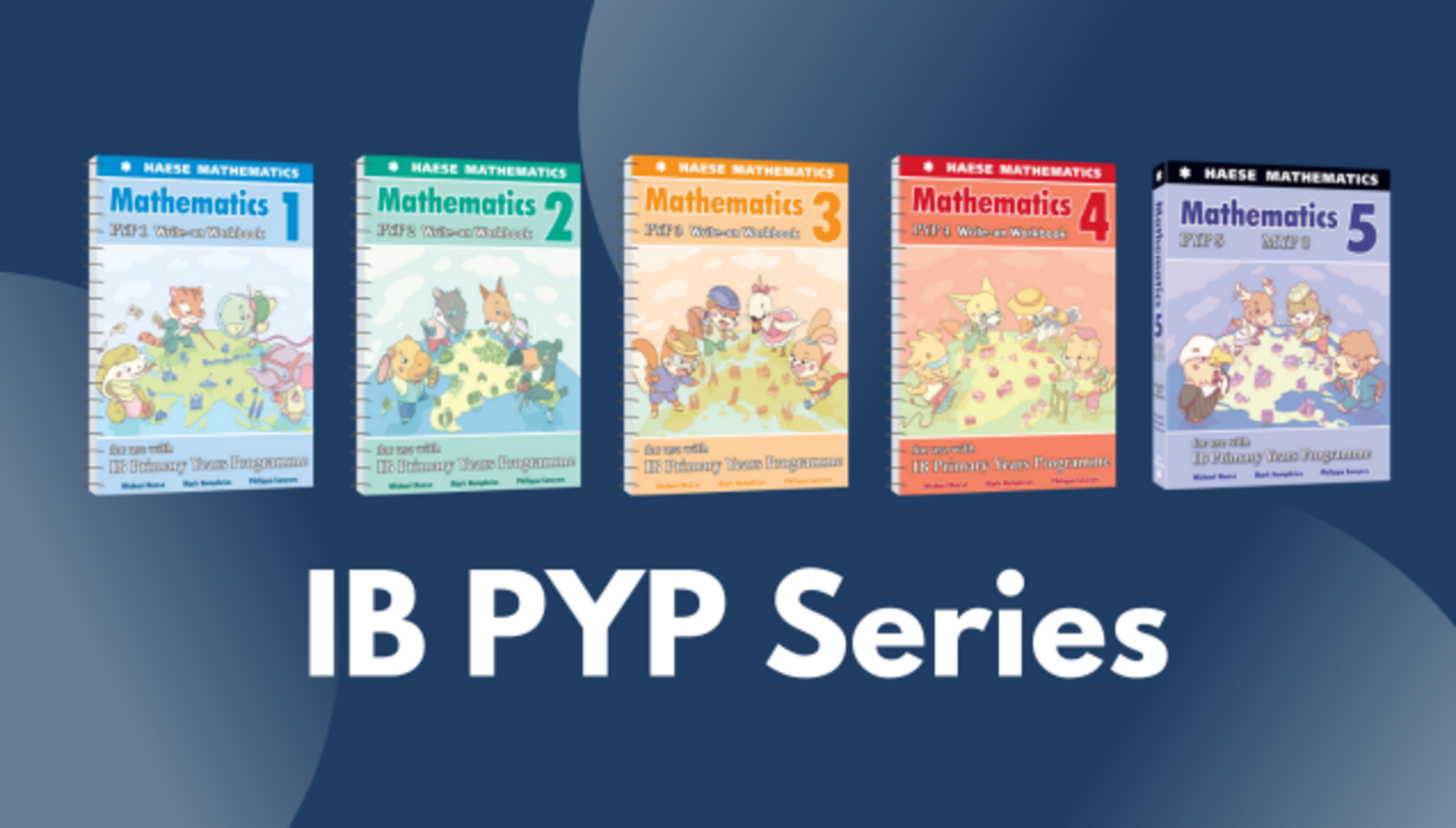 Our New IB PYP Series – Haese Mathematics